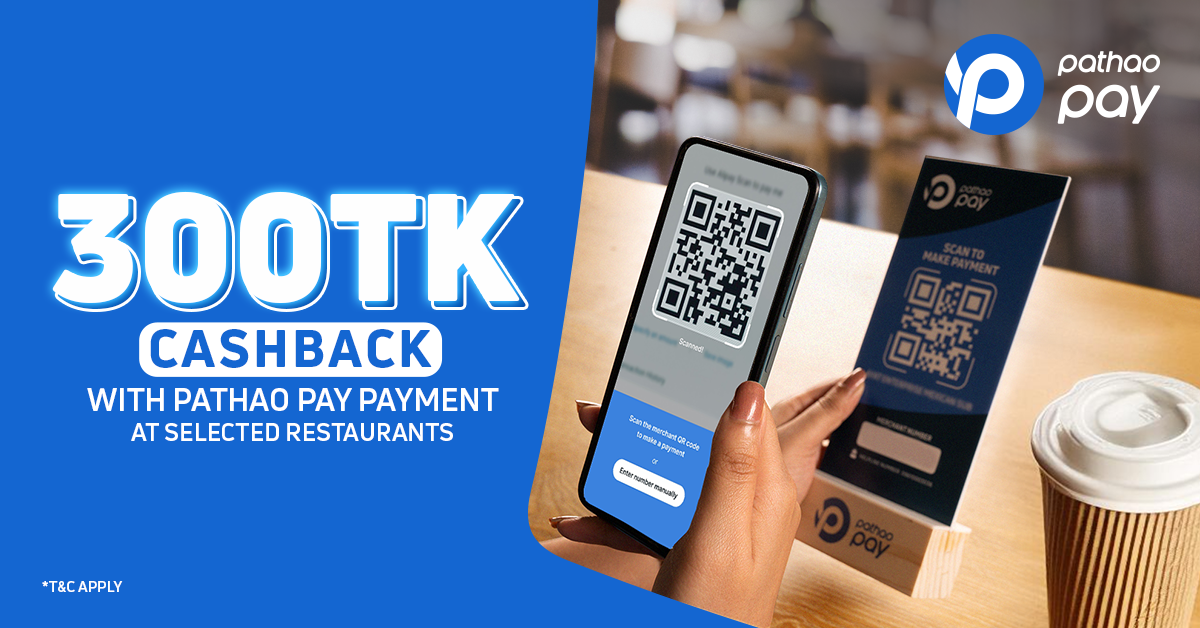 Up to 300TK Cashback at Selected Restaurants with Pathao Pay - Pathao