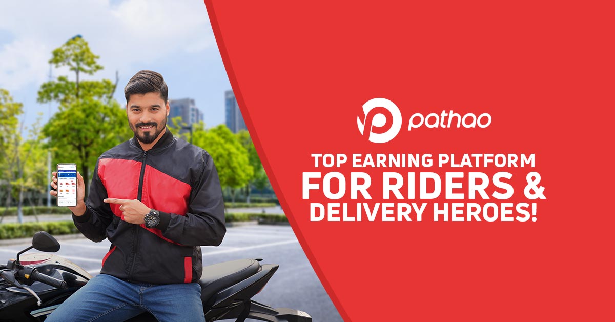 Top Earning Platform for Riders & Delivery Heroes! - Pathao