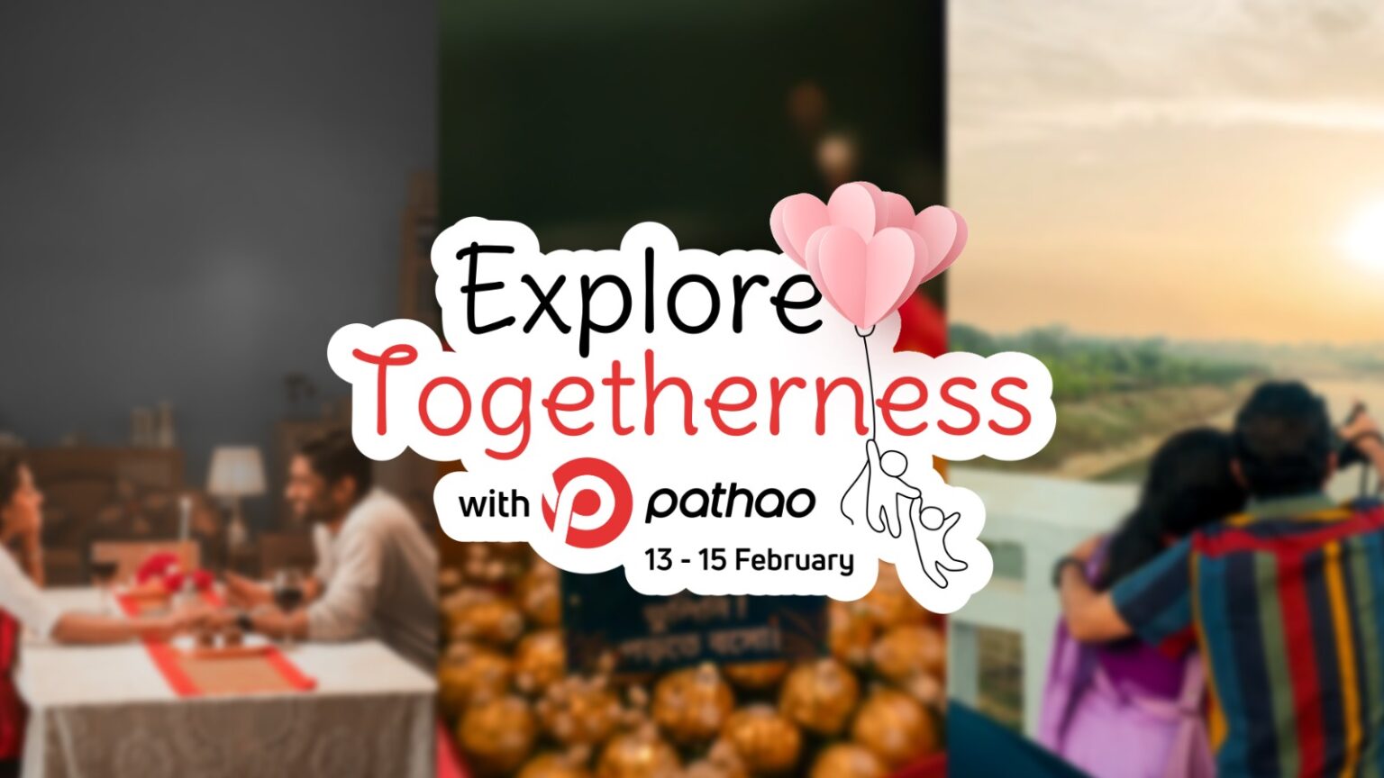 Pathao Launches 'Explore Togetherness' Campaign for Valentine's Day - Pathao